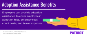 Offering Adoption Assistance to Employees at Your Business